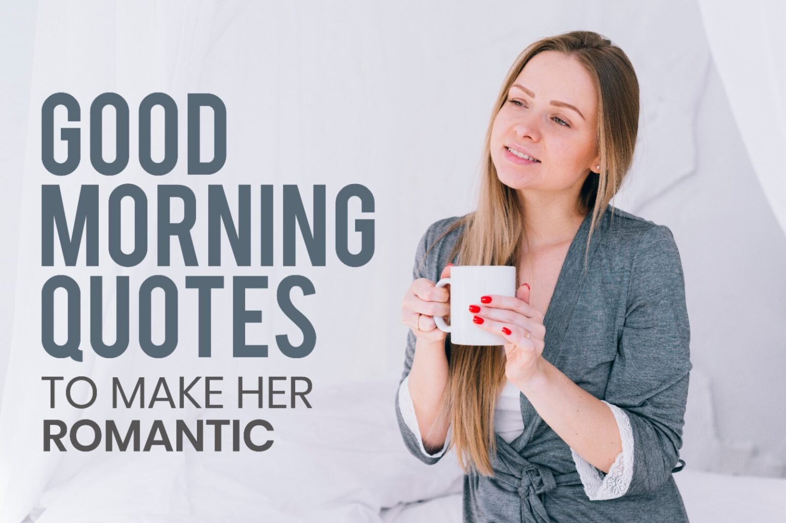 Best Good Morning Quotes To Her | Start A Day With Romantic