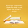 100+ BEST Quotes About Reading & Books – Inspiration for Book Lovers